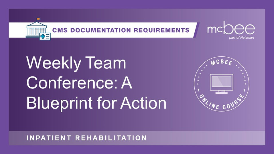 Inpatient Rehab Training — McBee Post-Acute Academy