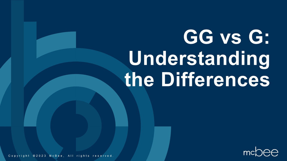 GG vs G: Understanding the Differences | McBee — McBee Post-Acute Academy