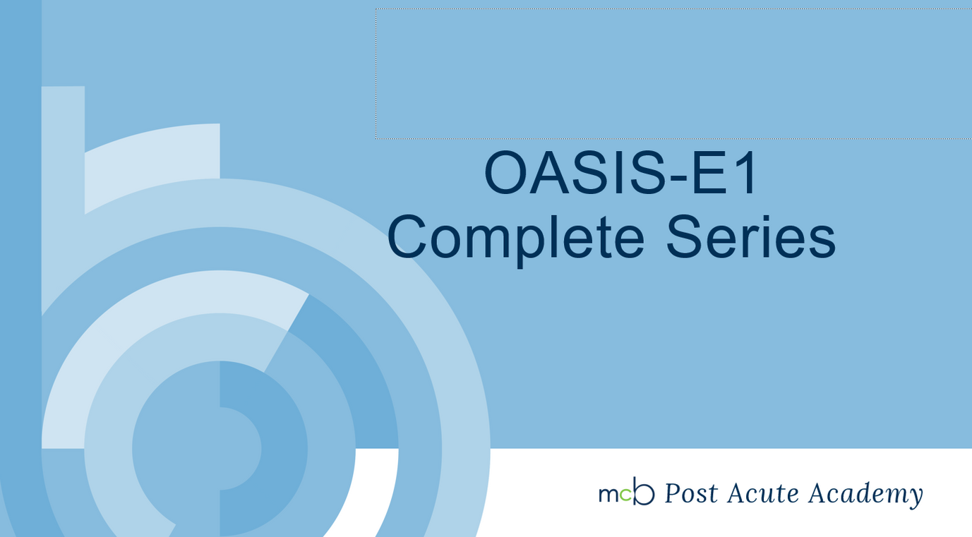 McBee | OASIS-E Education & Resources — McBee Post-Acute Academy